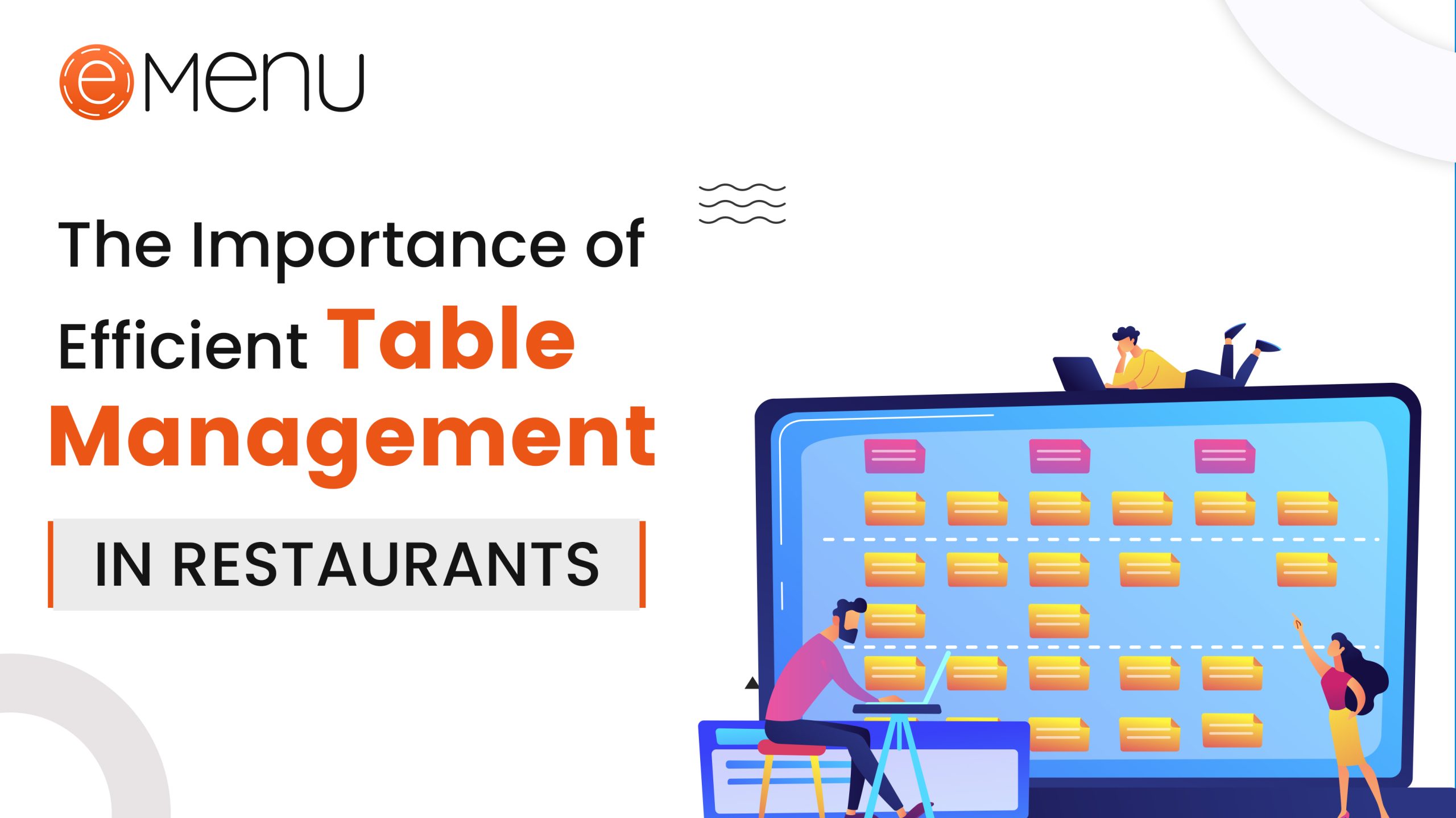 Efficient Restaurant Table Management Software: Why it is Important