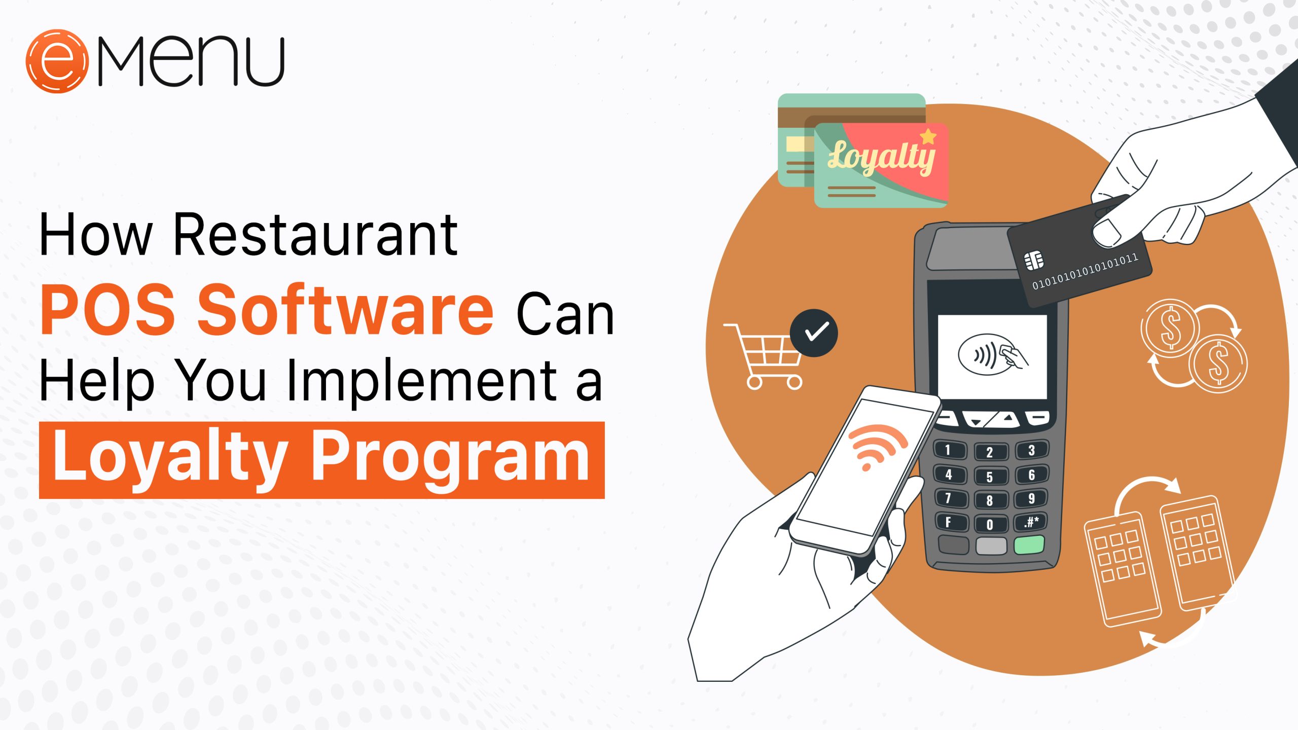 How Restaurant POS Software Can Streamline Your Loyalty Program