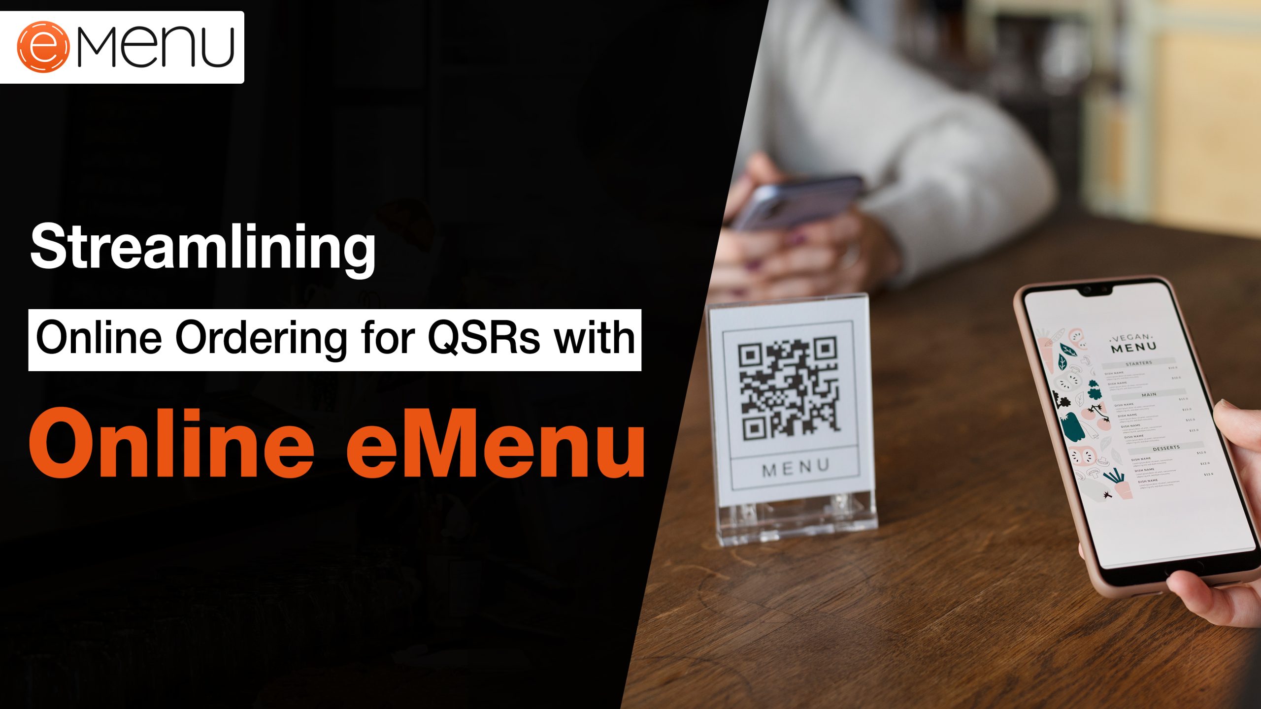 Streamline QSR Online Ordering with Online eMenu