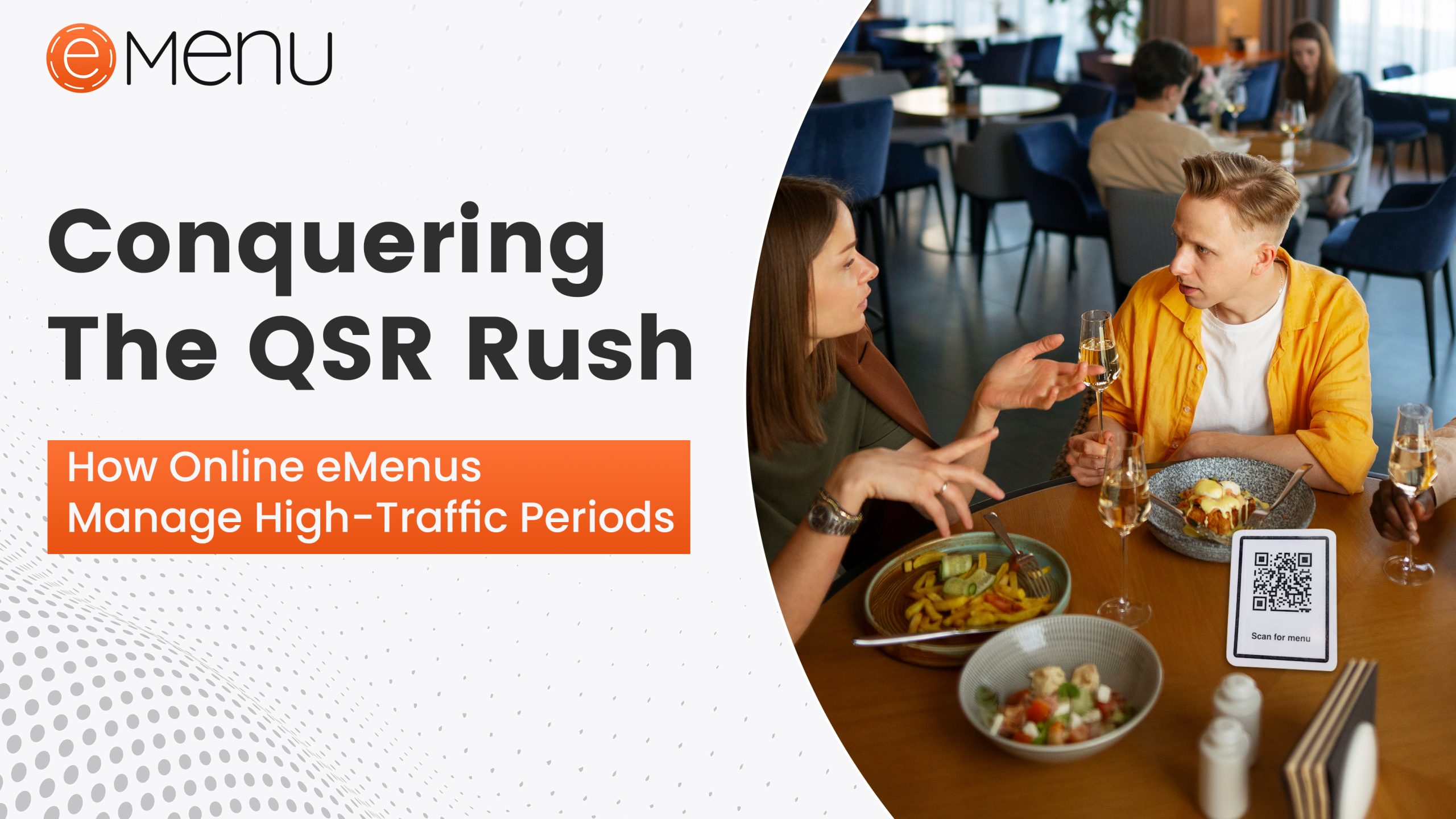Conquer the QSR Rush: How Online eMenus Save the Day